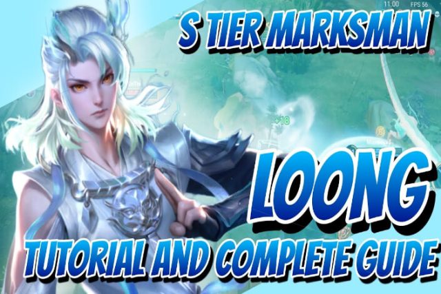 Loong HoK: Skill, Build Item, dan Tips Gameplay